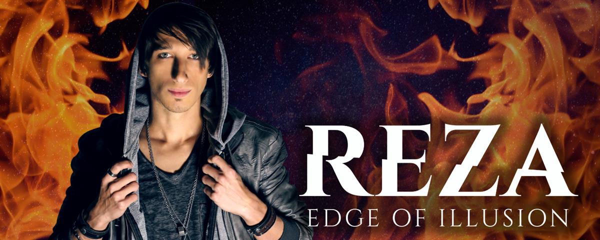 Reza: Edge of Illusion - Discover Branson